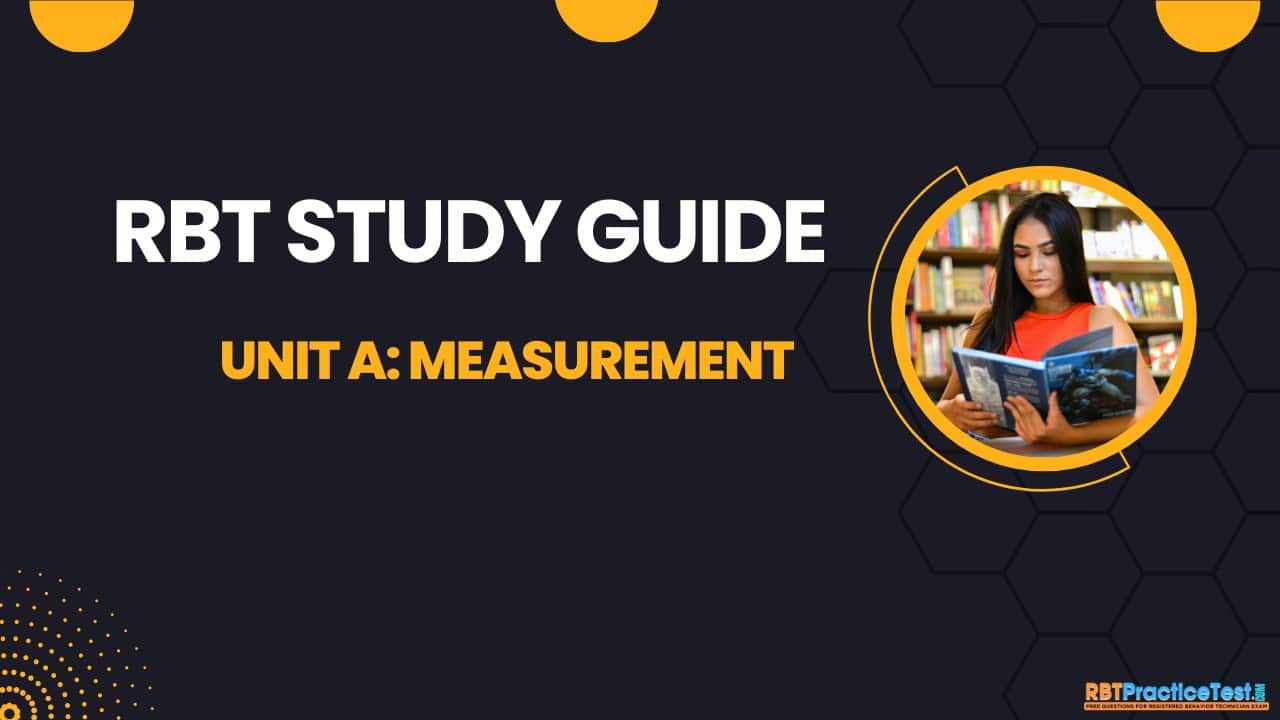 Measurement | Free RBT Study Guide (2025) Measurement | Free RBT Study Guide (2025)